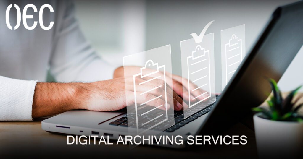 Digital Archiving Services in Saudi Arabia - OEC-EG